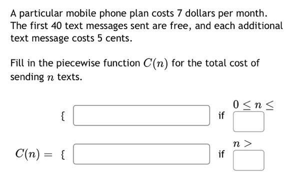 Solved A particular mobile phone plan costs 7 dollars per | Chegg.com