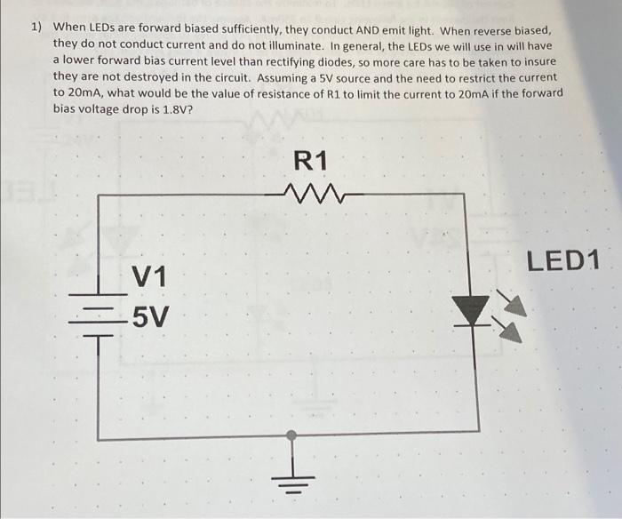 Solved 1) When LEDs are forward biased sufficiently, they | Chegg.com