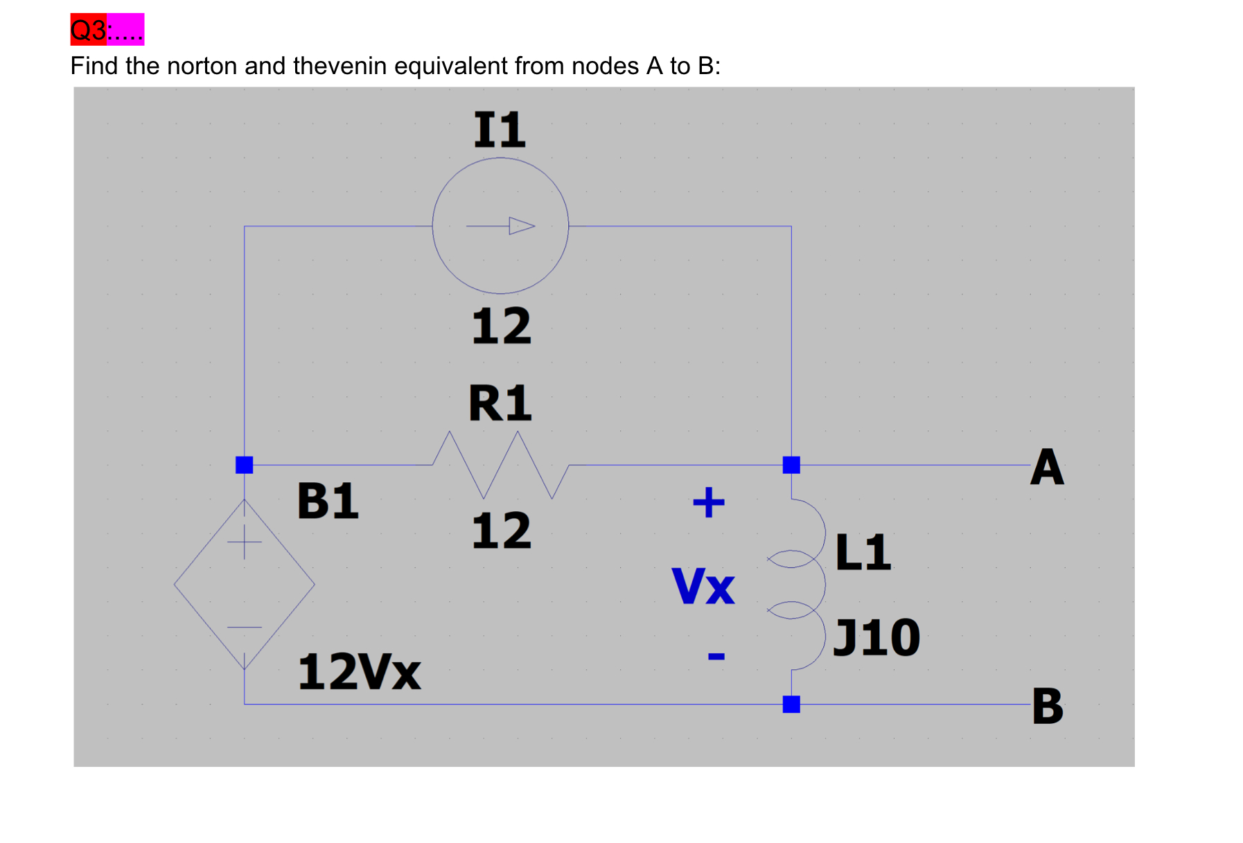 Solved Q3)Find the norton and thevenin equivalent from nodes | Chegg.com
