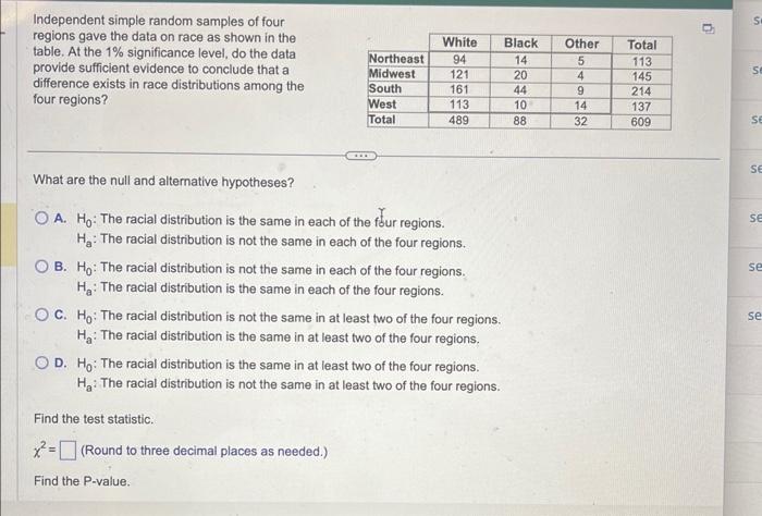 Solved Independent simple random samples of four regions | Chegg.com