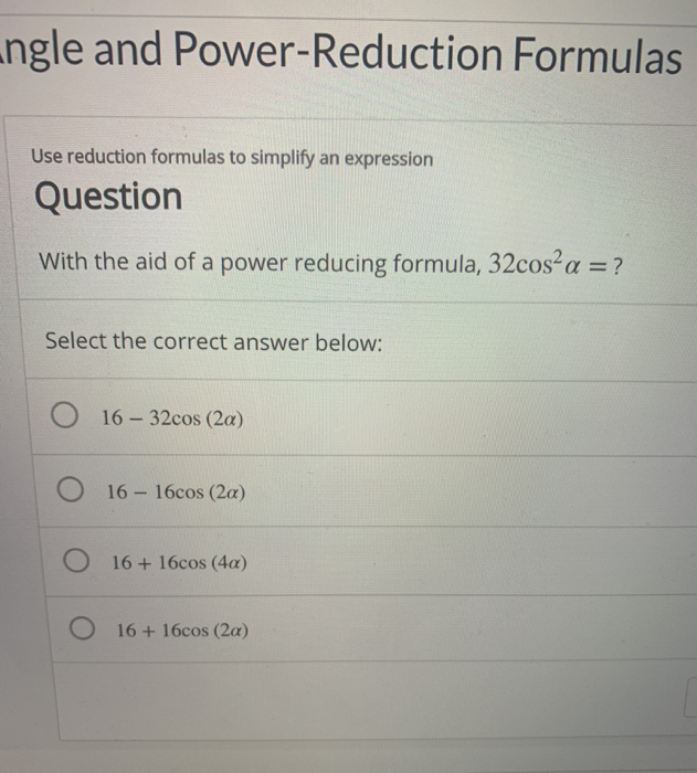 Solved ngle and Power-Reduction Formulas Use reduction | Chegg.com