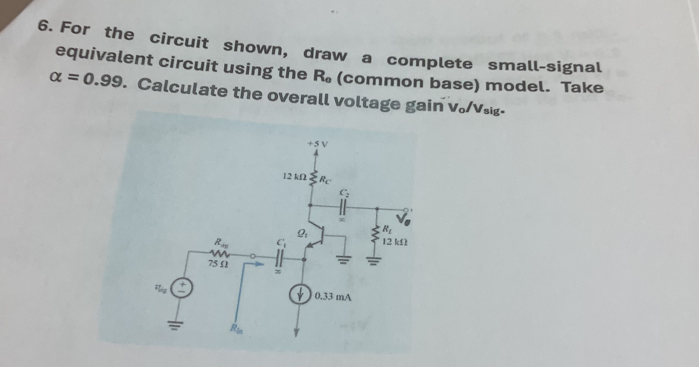 Solved For the circuit shown, draw a complete small-signal | Chegg.com