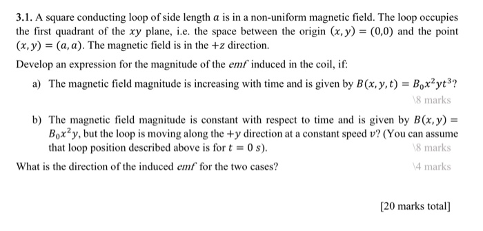 Solved 3.1. A square conducting loop of side length a is in | Chegg.com
