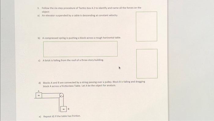 Solved 3. Follow the six-step procedure of Tactiss box 4.2 | Chegg.com
