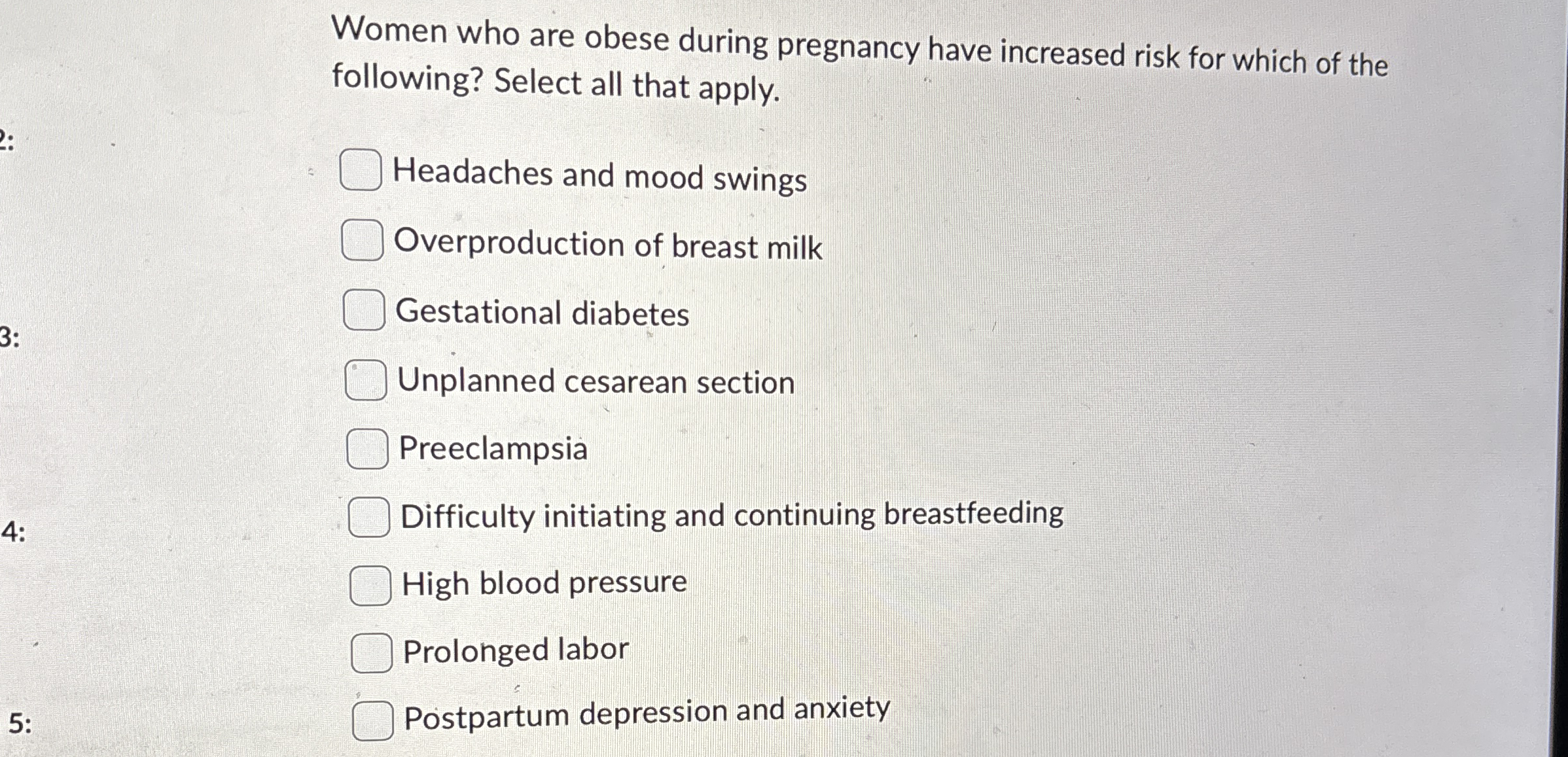 Solved Women who are obese during pregnancy have increased | Chegg.com