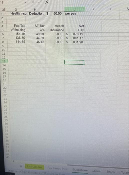 Excel! I need formulas. I need to figure out the rest | Chegg.com