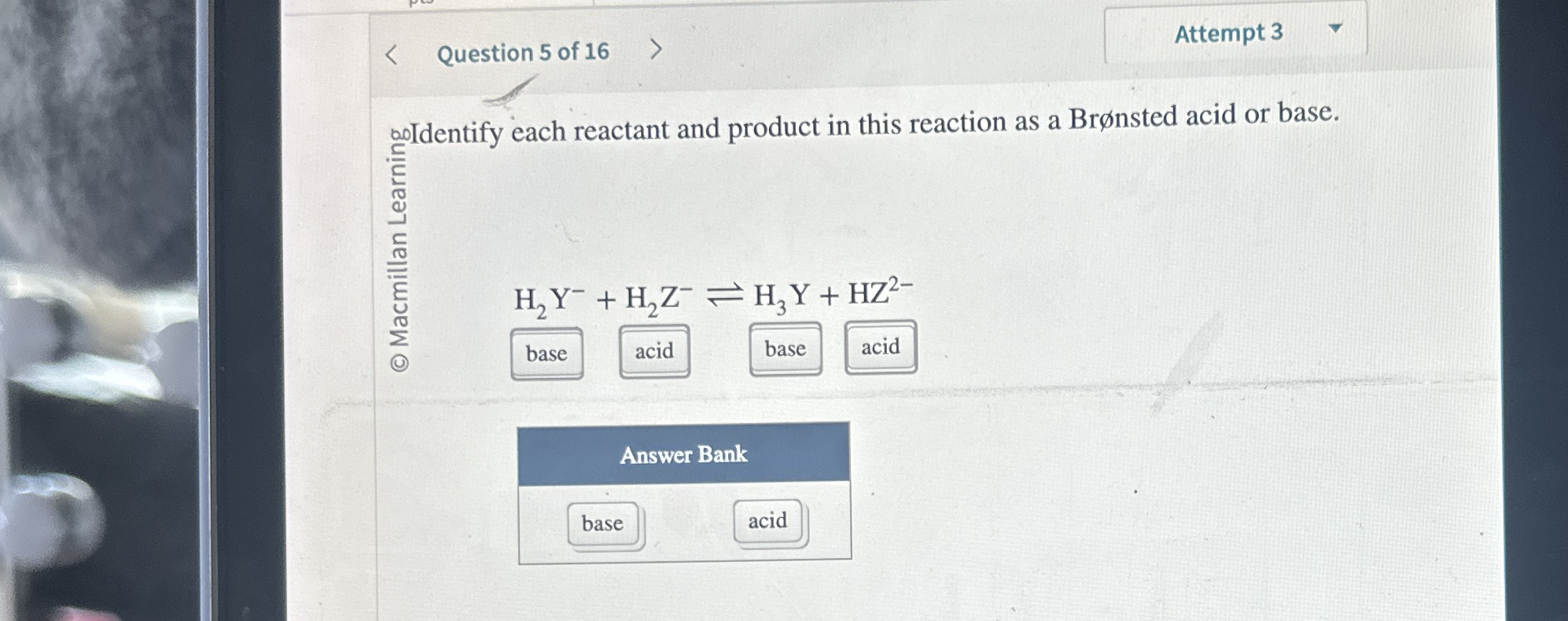 Solved Question 5 ﻿of 16ooldentify each reactant and product | Chegg.com