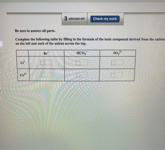 Solved 3 attempts left Check my work Be sure to answer all | Chegg.com