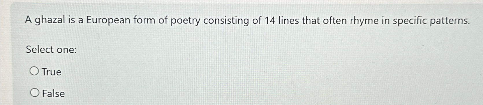 Solved A ghazal is a European form of poetry consisting of | Chegg.com