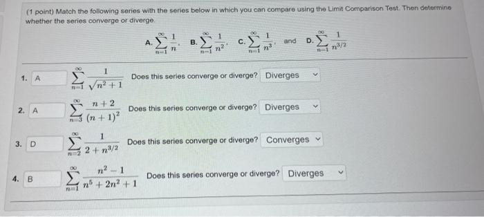 Solved (1 point) Match the following series with the series | Chegg.com