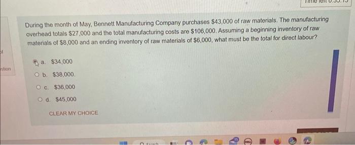 Solved During the month of May, Bennett Manufacturing | Chegg.com