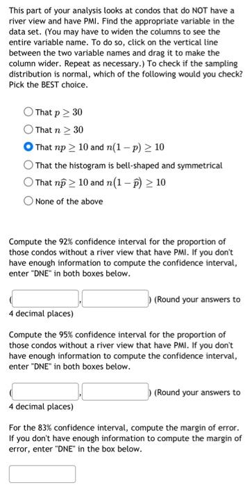 Solved This part of your analysis looks at condos that do | Chegg.com