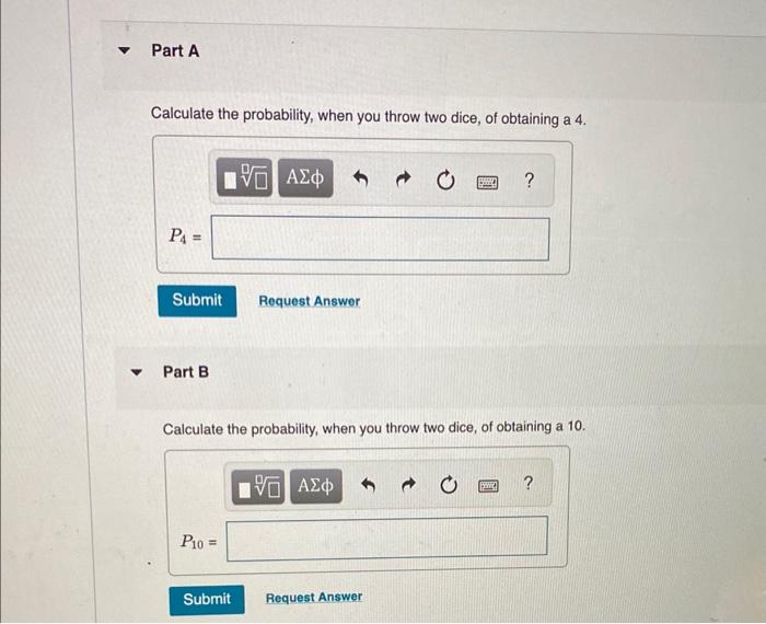 Solved Calculate the probability, when you throw two dice, | Chegg.com