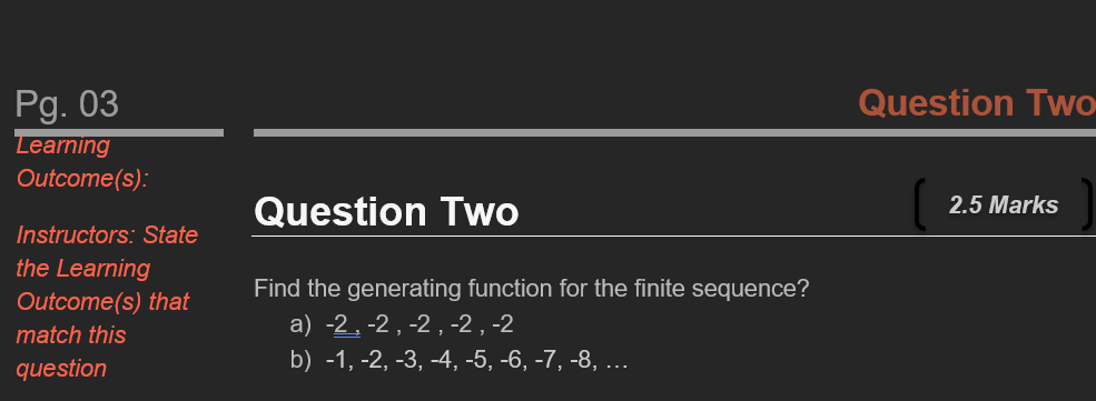 Solved Find the generating function for the finite | Chegg.com