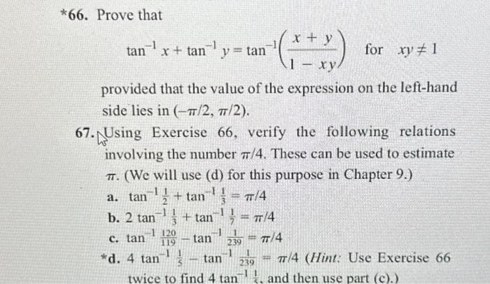 Solved *66. Prove that x + y 1 - xy provided that the value | Chegg.com
