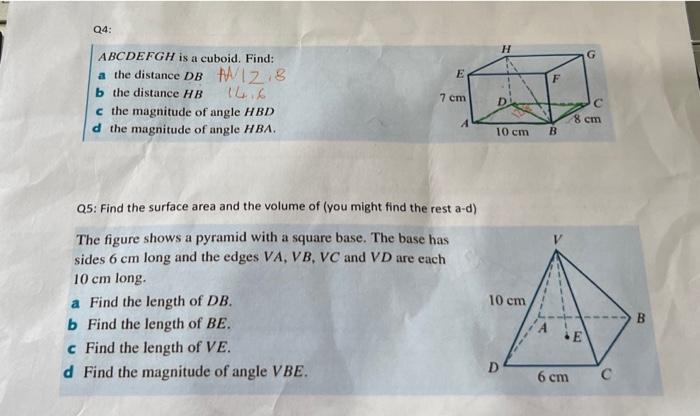 Solved Q4: ABCDEFGH is a cuboid. Find: a the distance DB | Chegg.com
