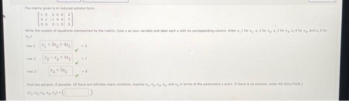 Solved The matrix given is in reduced echelon form. 10 204 3 | Chegg.com
