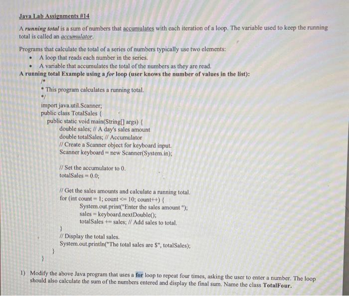 Solved Java Lab Assignments \#14 A running total is a sum of | Chegg.com