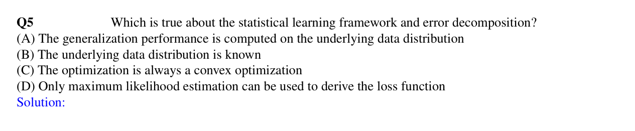Solved Q5 ﻿Which is true about the statistical learning | Chegg.com