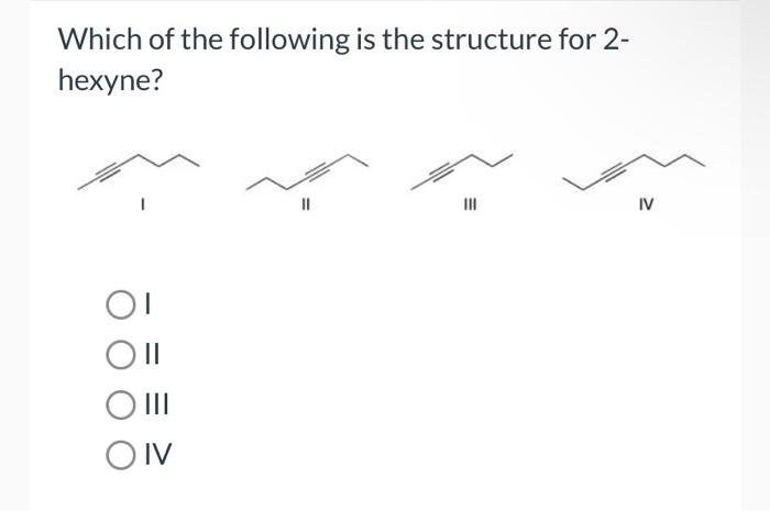 Solved Which of the following is the structure for 2- | Chegg.com
