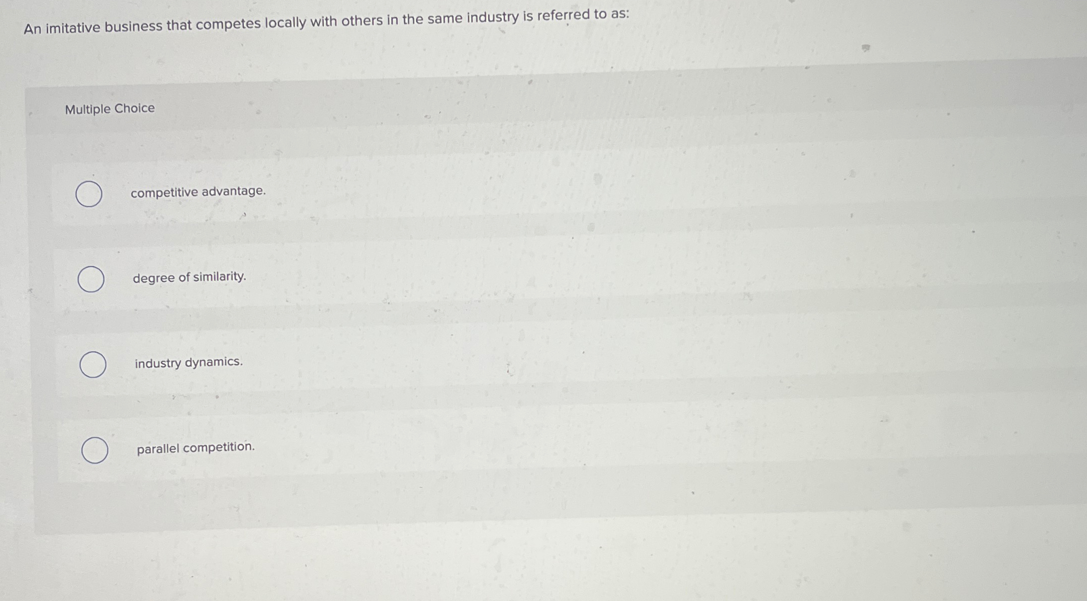 Solved An imitative business that competes locally with | Chegg.com