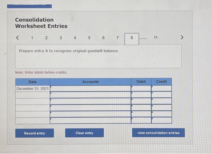 Solved Consolidation Worksheet Entries Prepare entry S to | Chegg.com