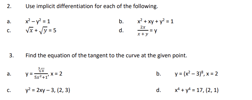 Solved Use implicit differentiation for each of the | Chegg.com