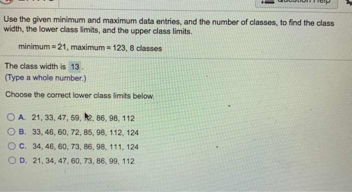 Solved Use the given minimum and maximum data entries, and | Chegg.com