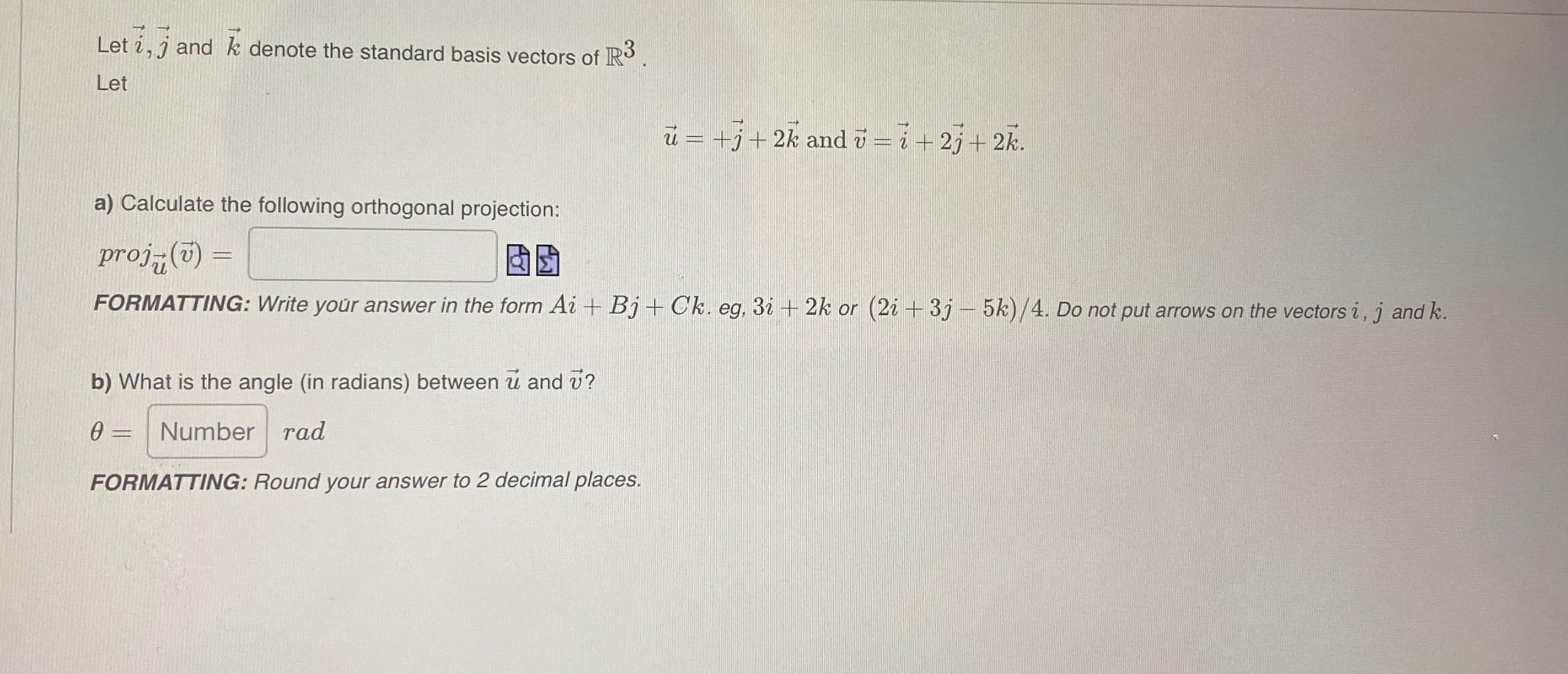 Solved Let vec(i),vec(j) ﻿and vec(k) ﻿denote the standard | Chegg.com
