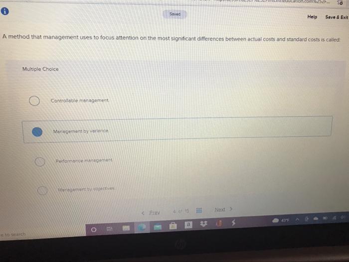 Solved 10 Saved Help Save & Exit A method that management | Chegg.com