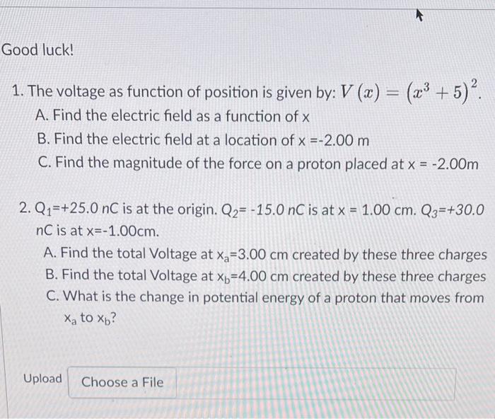 Solved 1. The voltage as function of position is given by: | Chegg.com