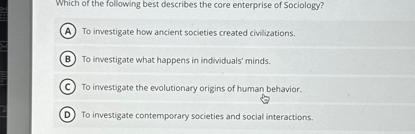 Solved Which of the following best describes the core | Chegg.com