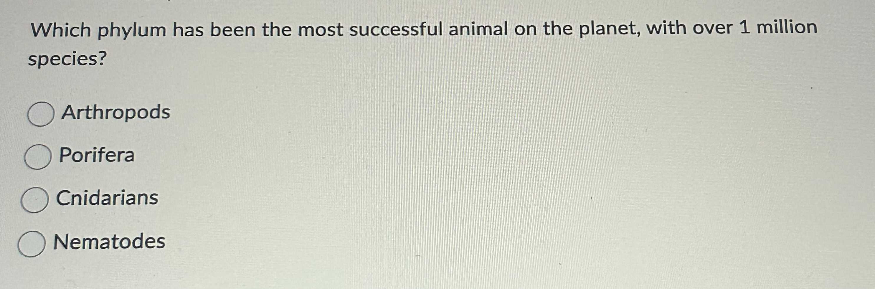 Solved Which phylum has been the most successful animal on | Chegg.com