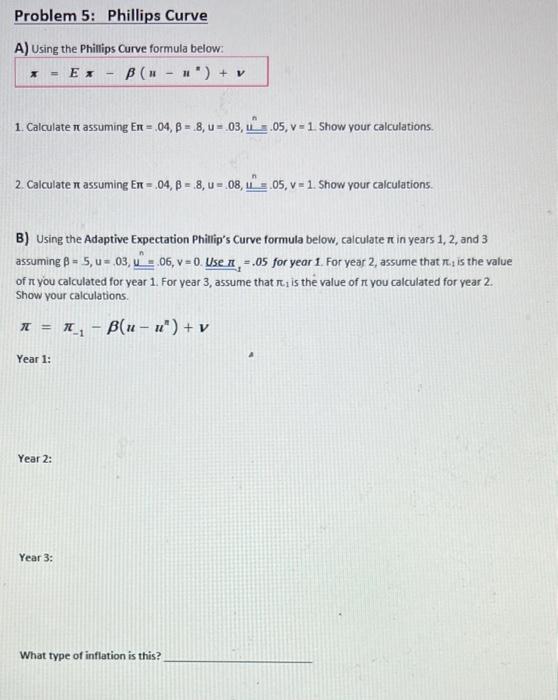 Solved A) Using the Phillips Curve formula below: | Chegg.com