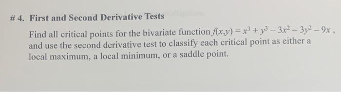 Solved 4. First and Second Derivative Tests Find all | Chegg.com