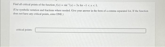 Solved Find all critical points of the function f(x) = | Chegg.com