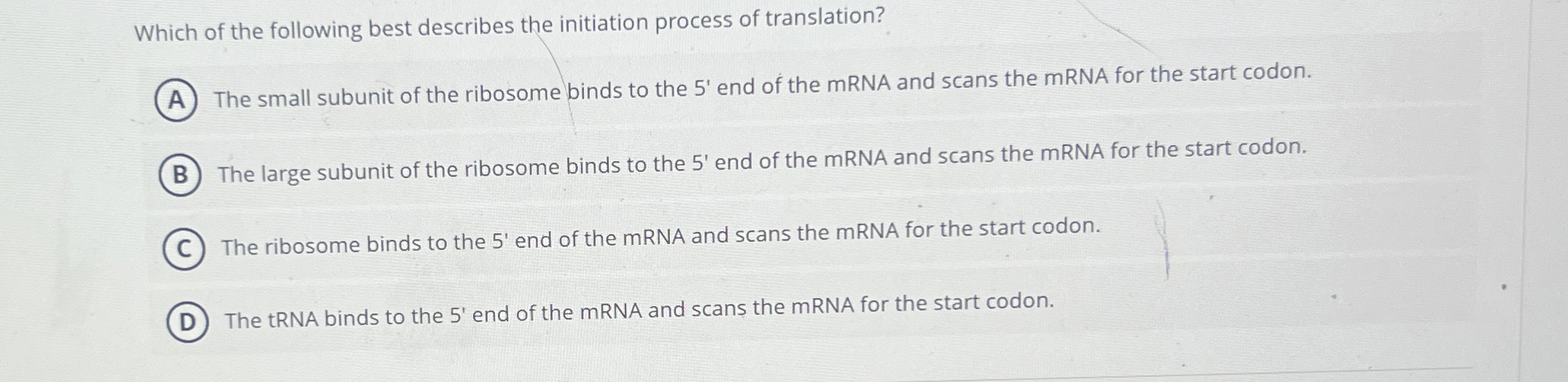 Solved Which of the following best describes the initiation | Chegg.com