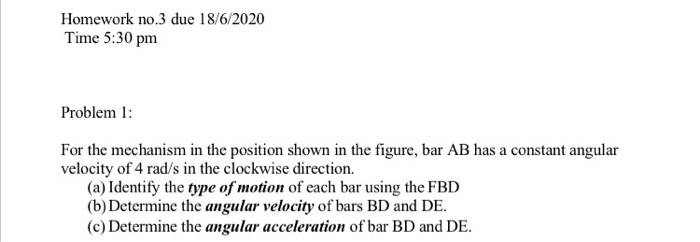 Solved Homework no.3 due 18/6/2020 Time 5:30 pm Problem 1: | Chegg.com