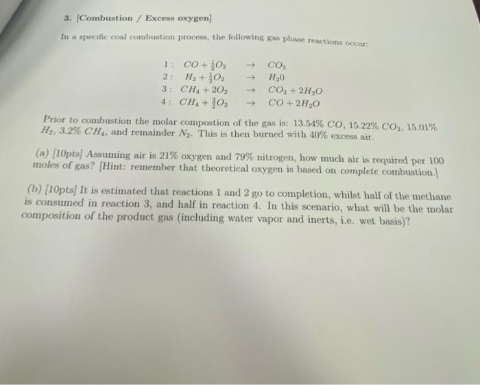 Solved 3. [Combustion / Excess oxygen] In a specific coal | Chegg.com