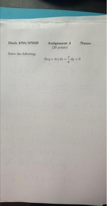 Solved Math 3705/3705H Assignment 4 (20 points) Solve the | Chegg.com