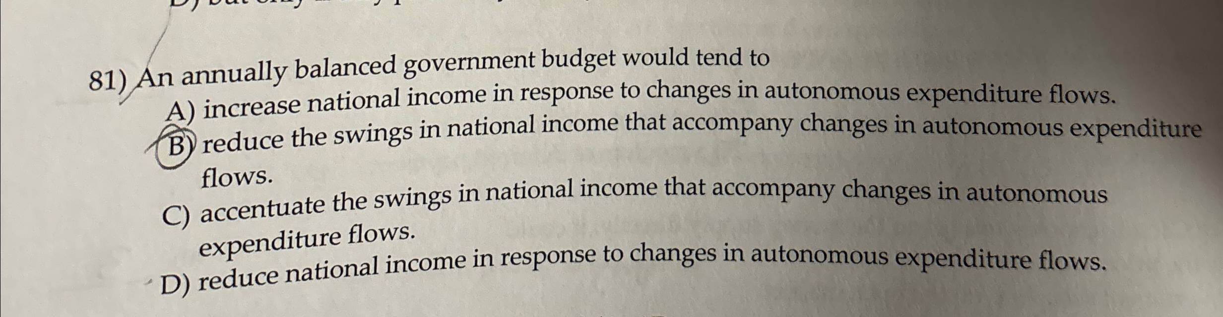 Solved An annually balanced government budget would tend | Chegg.com