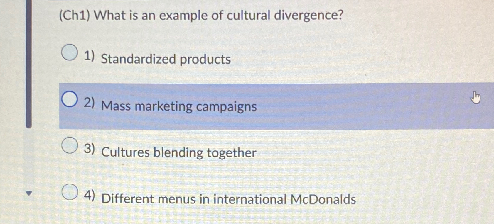 Solved (Ch1) ﻿What is an example of cultural | Chegg.com