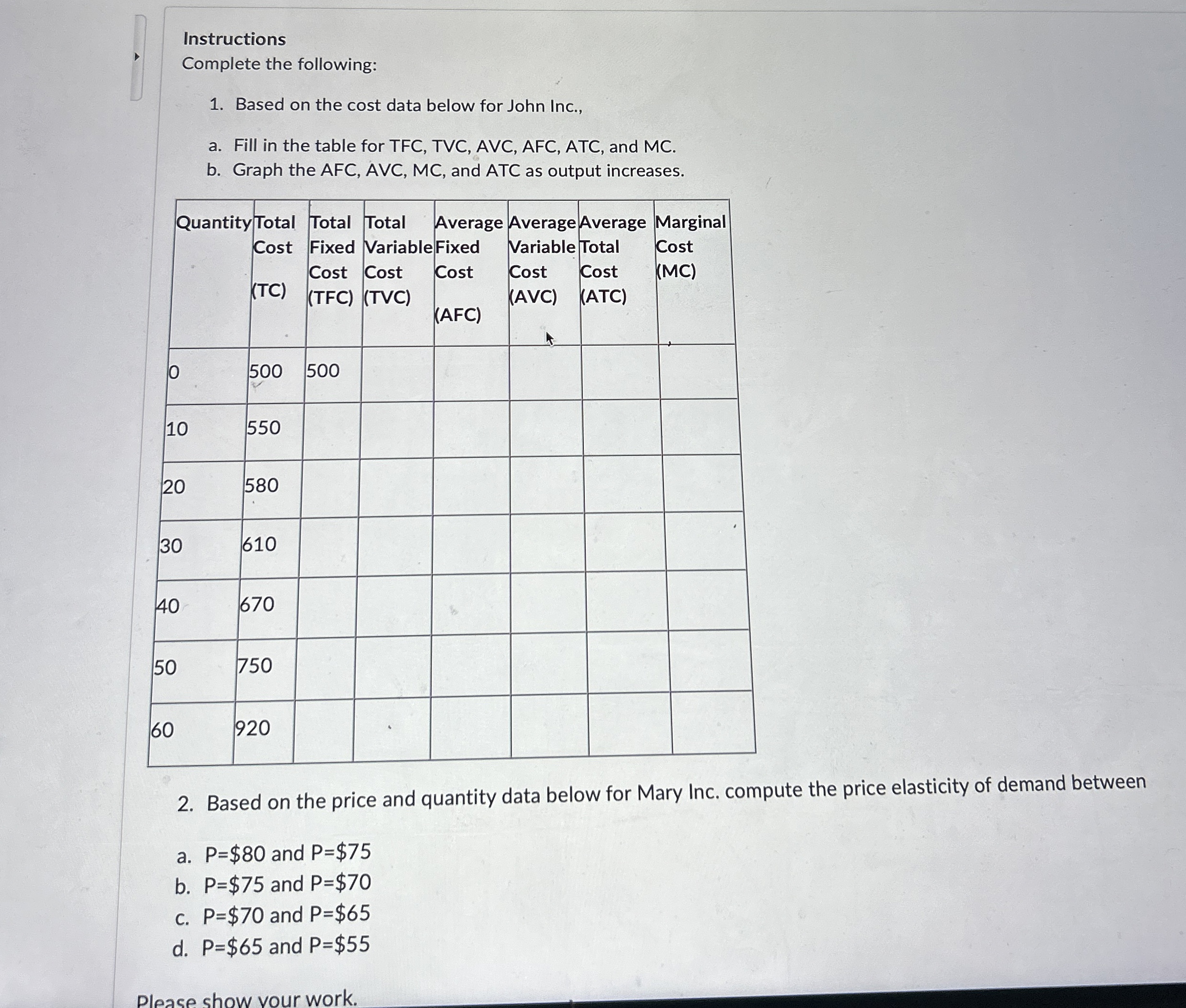 Solved InstructionsComplete the following:Based on the cost | Chegg.com