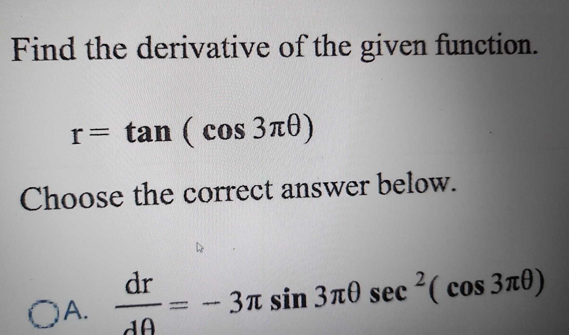 Solved Find the derivative of the given function. | Chegg.com