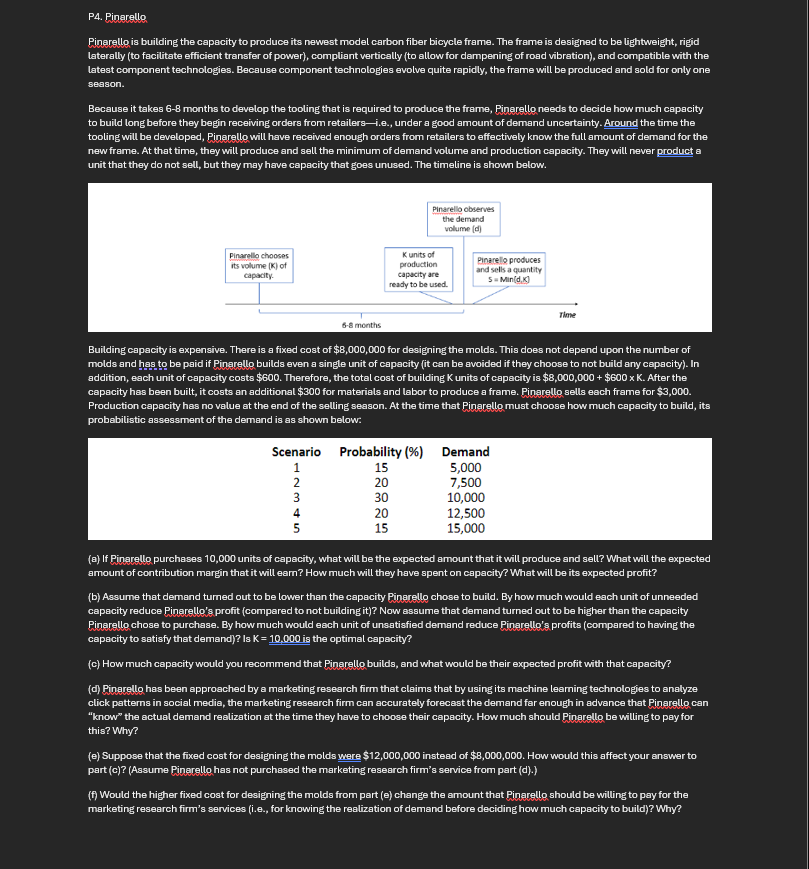 Solved P4. ﻿PinarelloPinarello is building the capacity to | Chegg.com