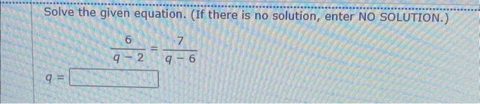 Solved Solve the given equation. (If there is no solution, | Chegg.com