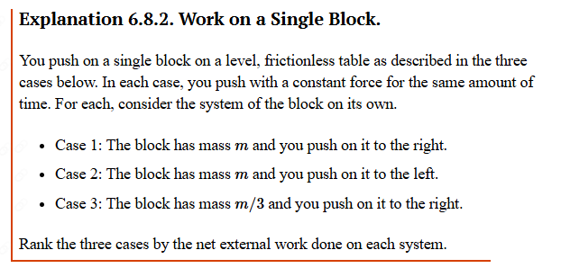 Explanation 6.8.2. ﻿Work on a Single Block.You push | Chegg.com
