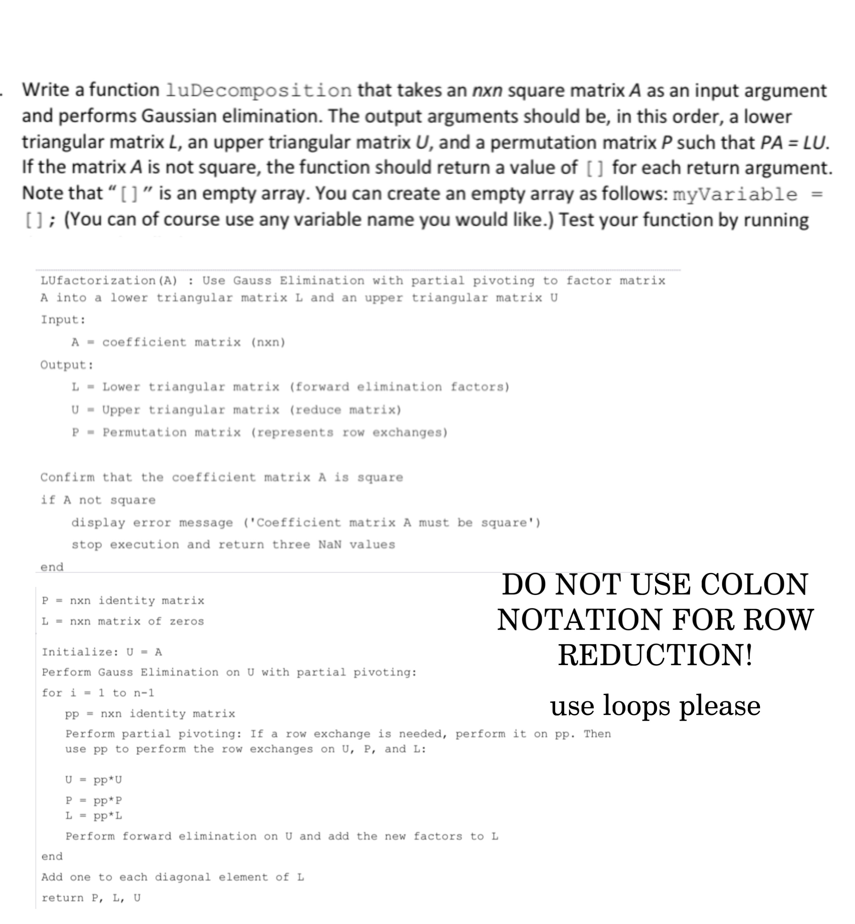 Solved Write a function luDecomposition that takes an nxn | Chegg.com