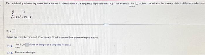 Solved For the following telescoping series, find a formula | Chegg.com