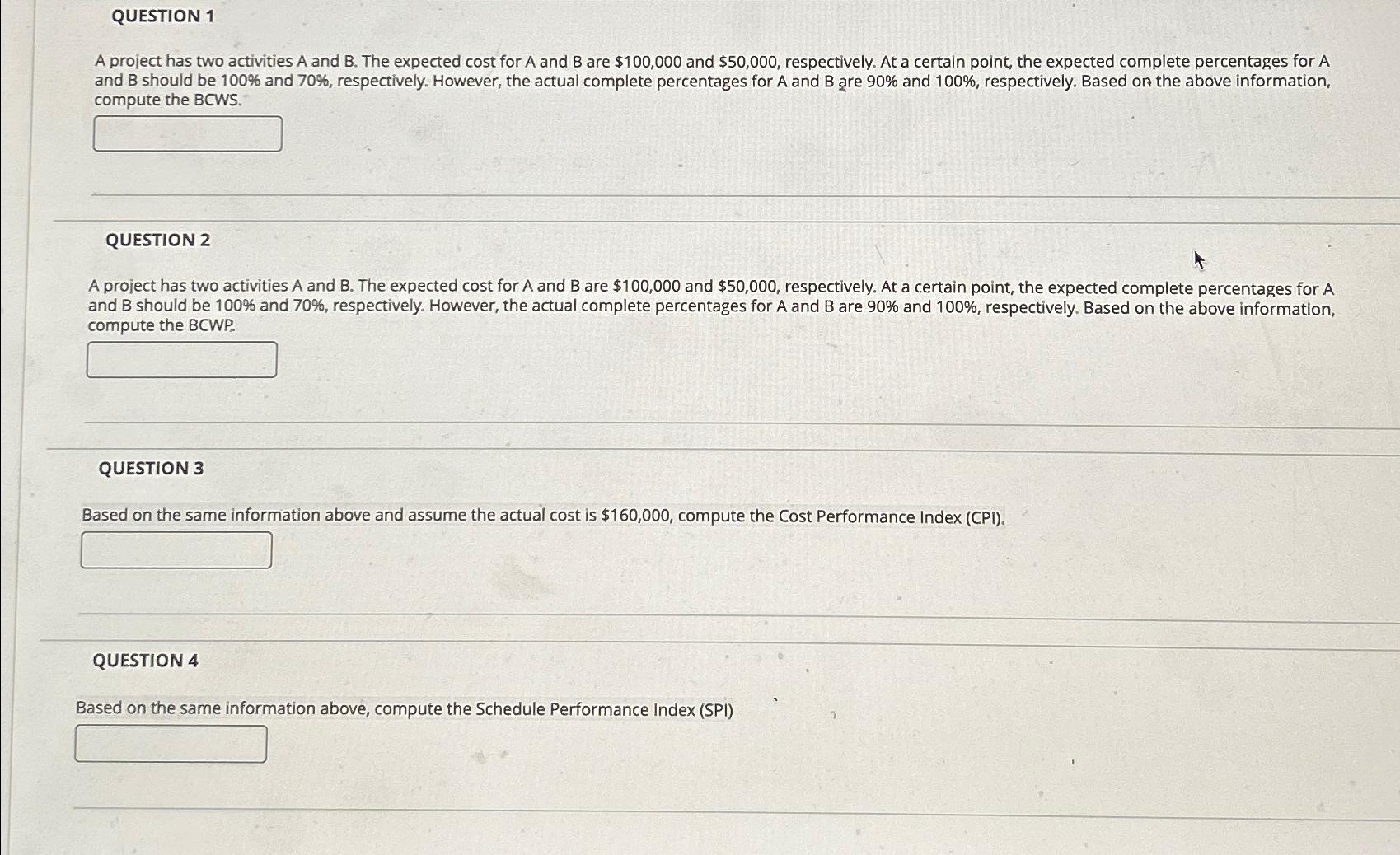 Solved QUESTION 1A project has two activities A and B. ﻿The | Chegg.com